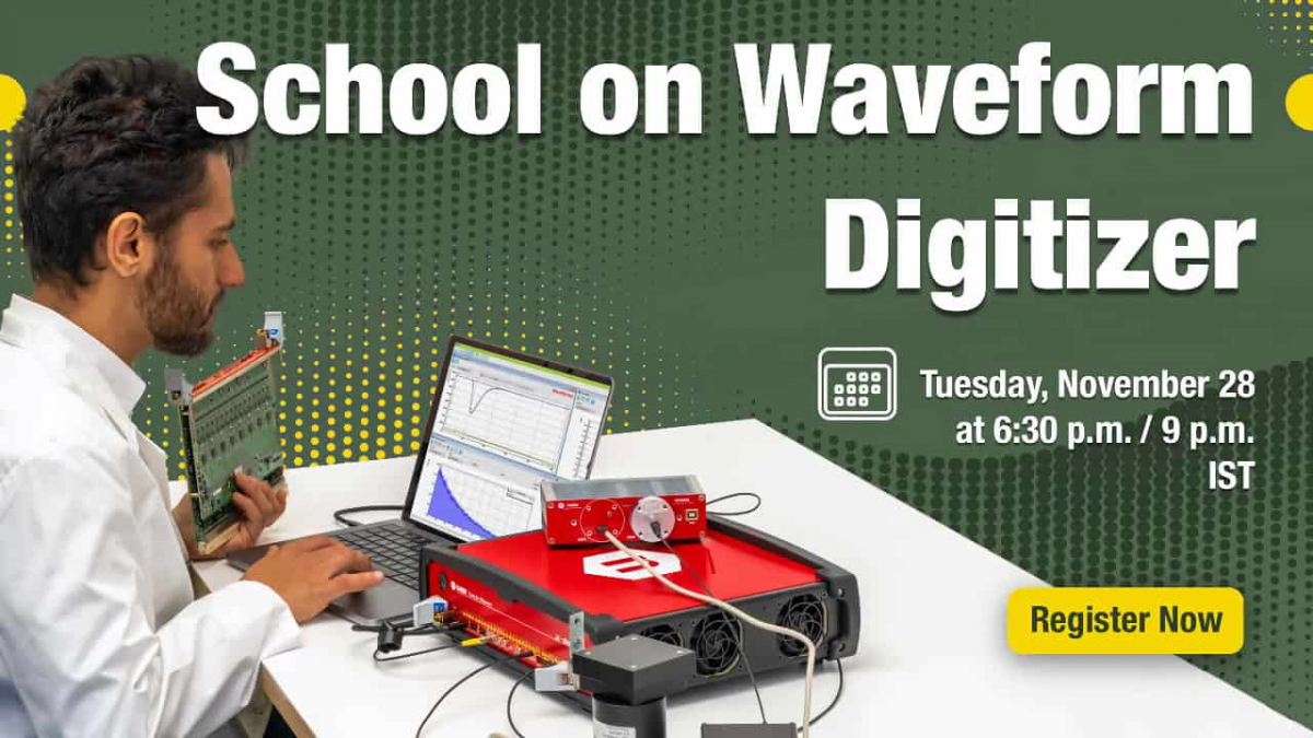 Online School on Waveform Digitizers - CAEN India